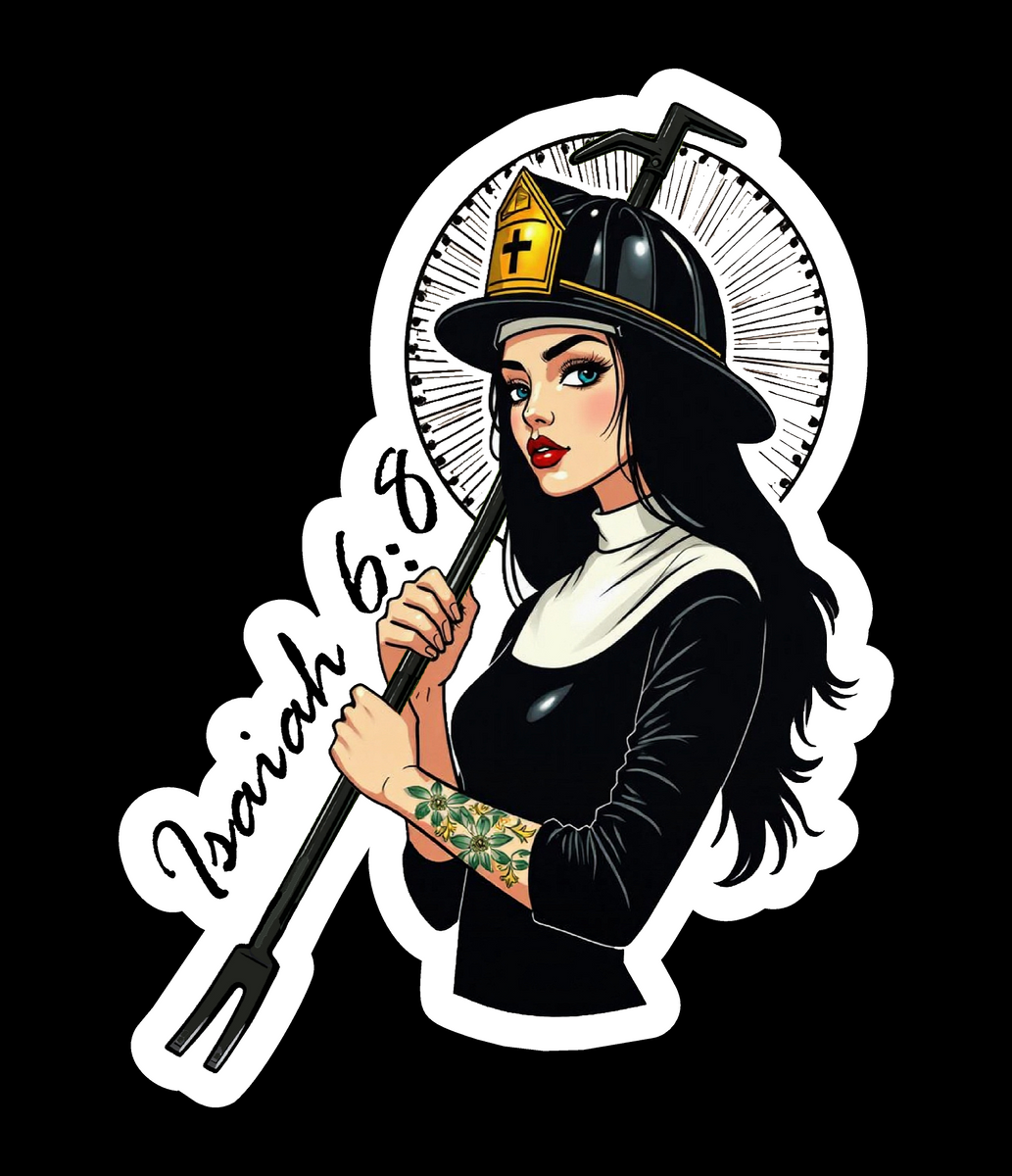 Buy 3 save 33% (mix and match) Isaiah 6:8 Send me Firefighter Nun (two ...